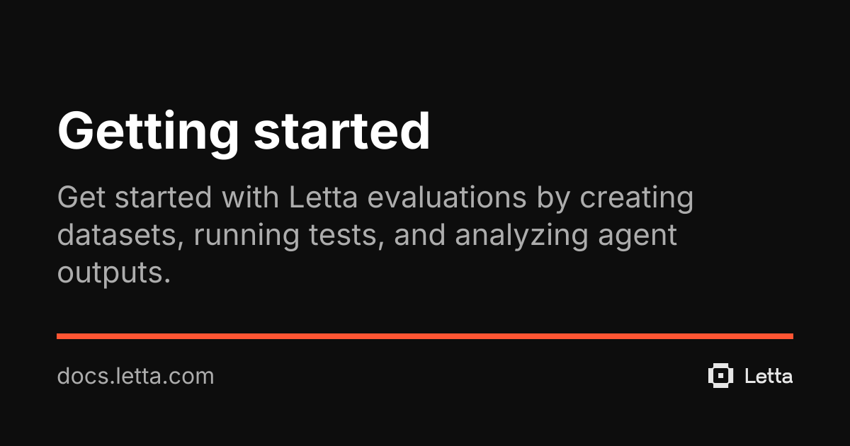 Getting started | Letta Docs