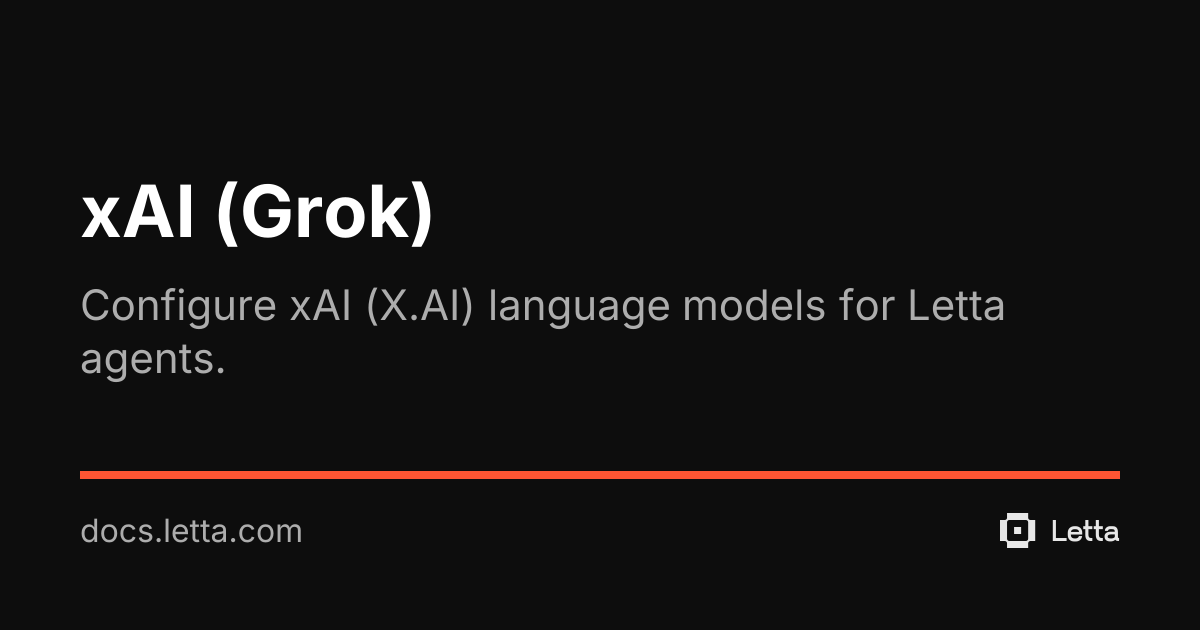 xAI (Grok) | Letta Docs