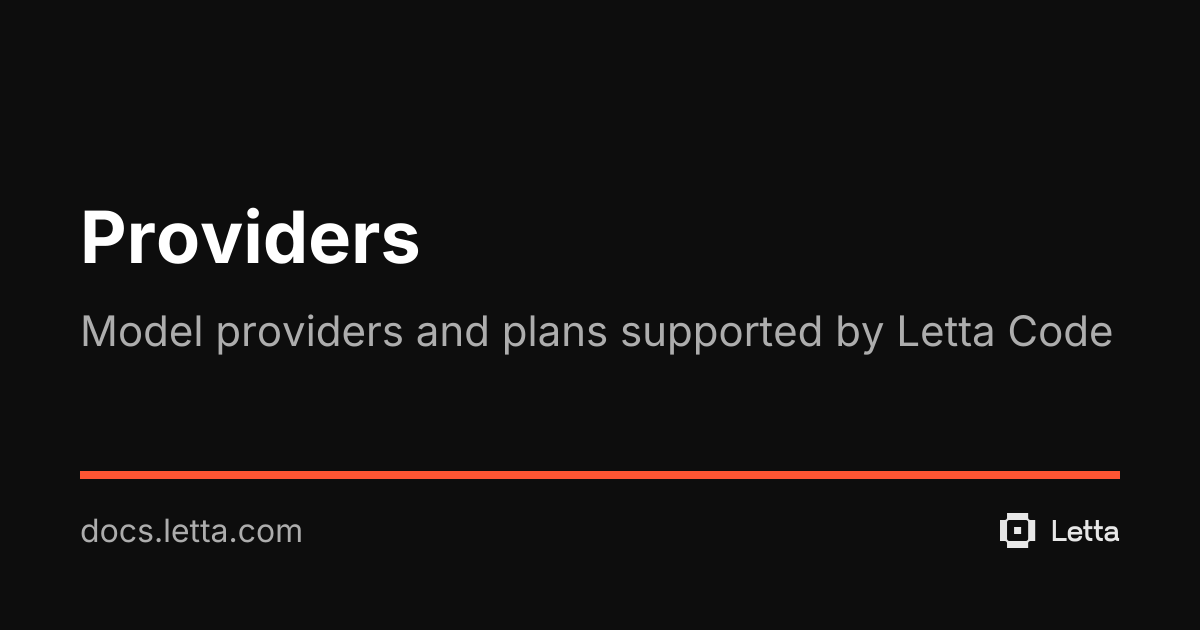 Providers | Letta Docs